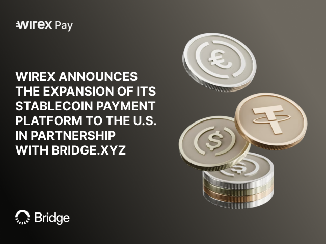 Wirex Pay Expands to the U.S. – Making Stablecoin Payments Easier